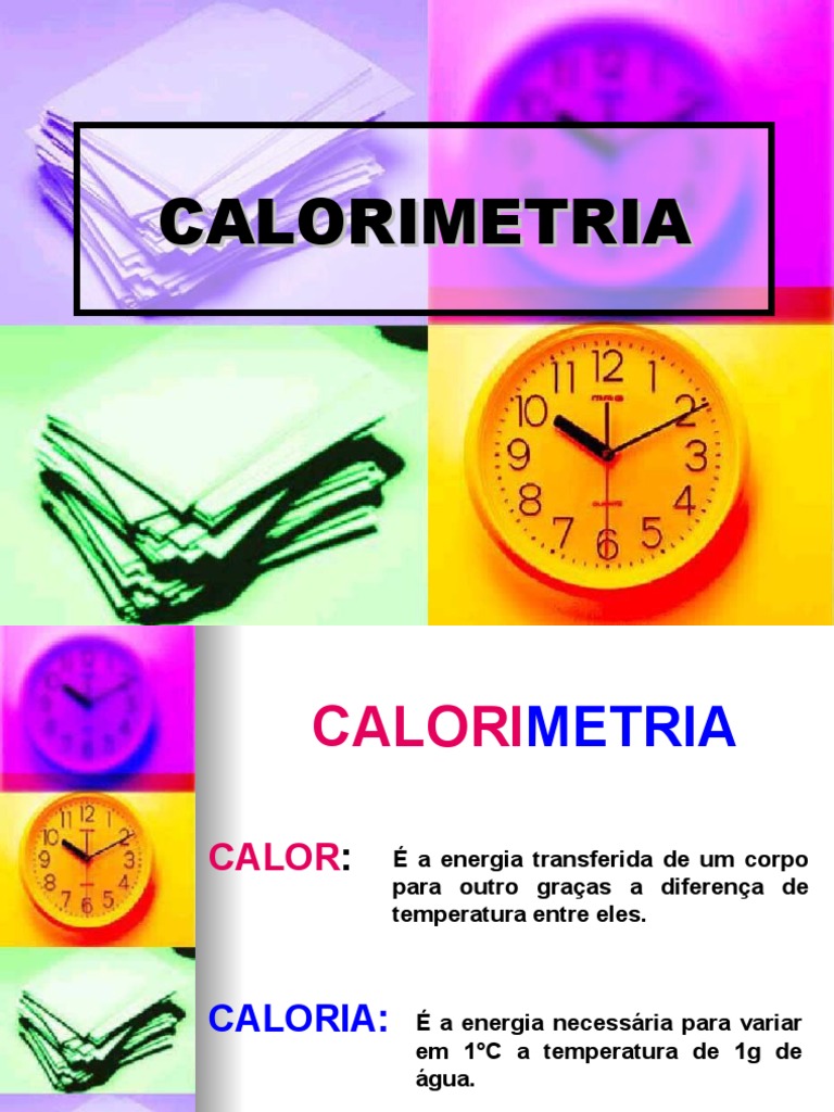 Calorimetria: Conceitos e Cálculos Essenciais | PDF | Calorimetria | Calor