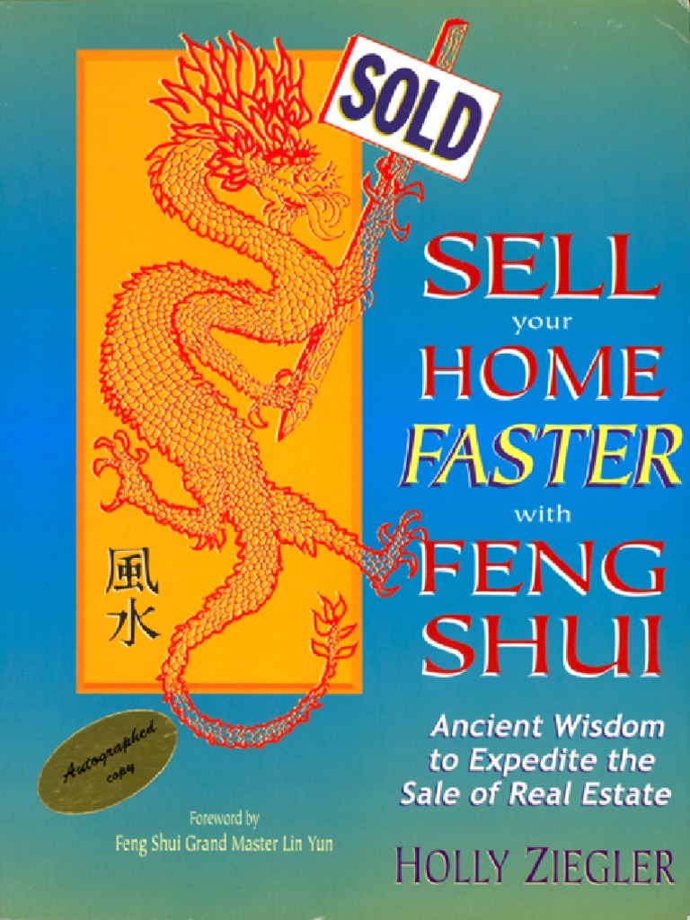 Holly Ziegler - Sell Your Home Faster With Feng Shui | PDF