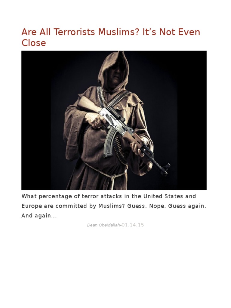 Are All Terrorists Muslims It's Not Even Close | PDF | Conflicts ...