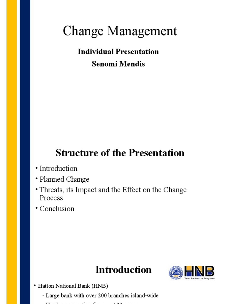 Change Management: Individual Presentation Senomi Mendis | PDF | Takeover | Banks