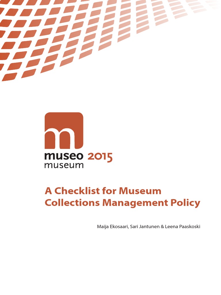 A Checklist For Museum Collections Management Policy - 2015 | PDF ...