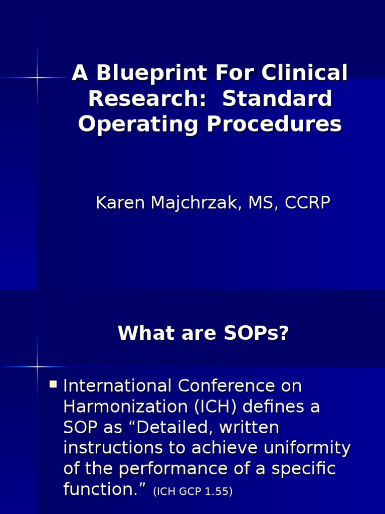 Blueprint For Clinical Research Sops FINAL | PDF | Clinical Trial | Business
