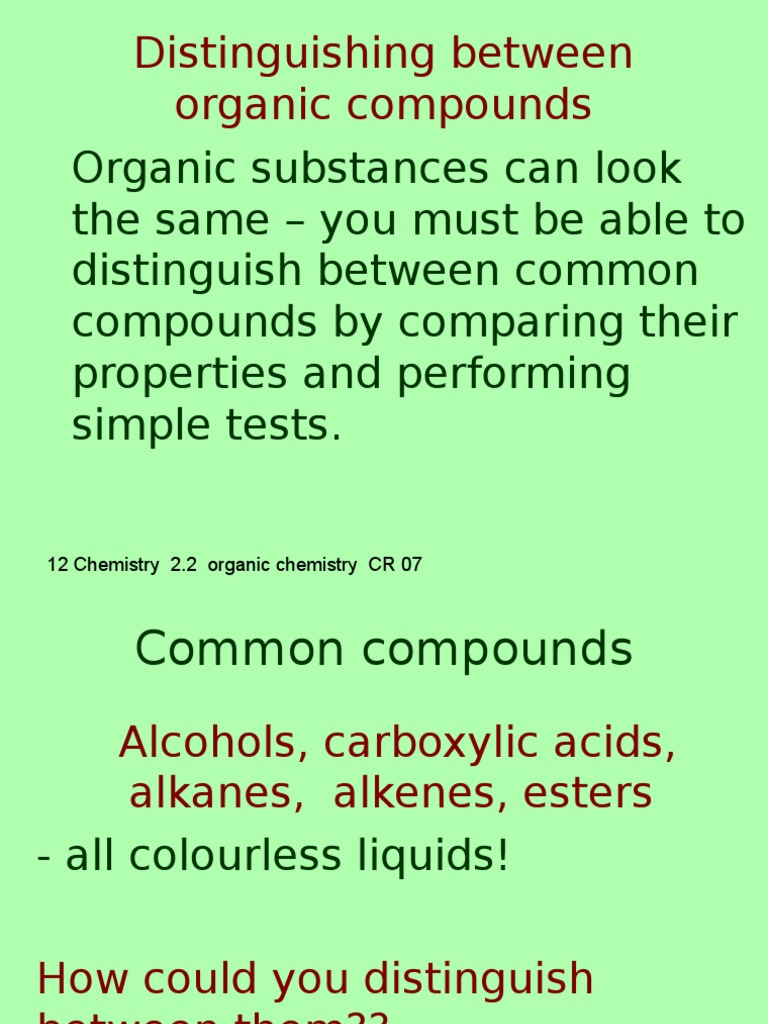 Distinguishing Between Organic Compounds | PDF