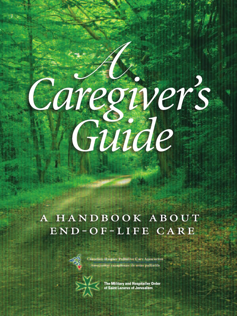 A Caregivers Guide | PDF | Palliative Care | Caregiver