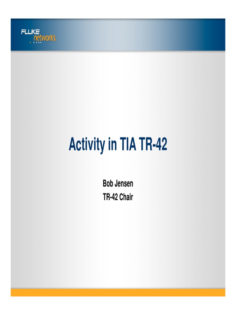 Activity in TIA TR-42: Bob Jensen TR-42 Chair | PDF | Telecommunication ...