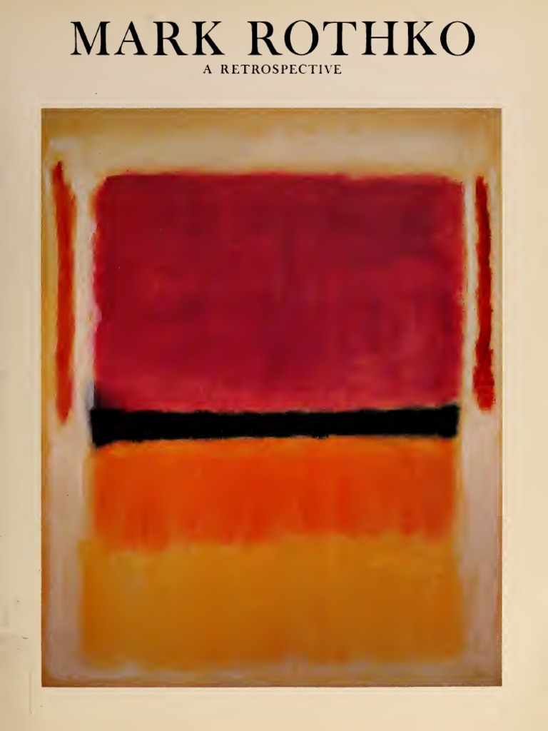 Mark Rothko, A Retrospective | PDF | Library And Museum | Arts (General)
