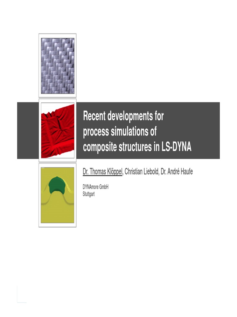 LS-DYNA Composite Simulation Advances | PDF | Composite Material ...