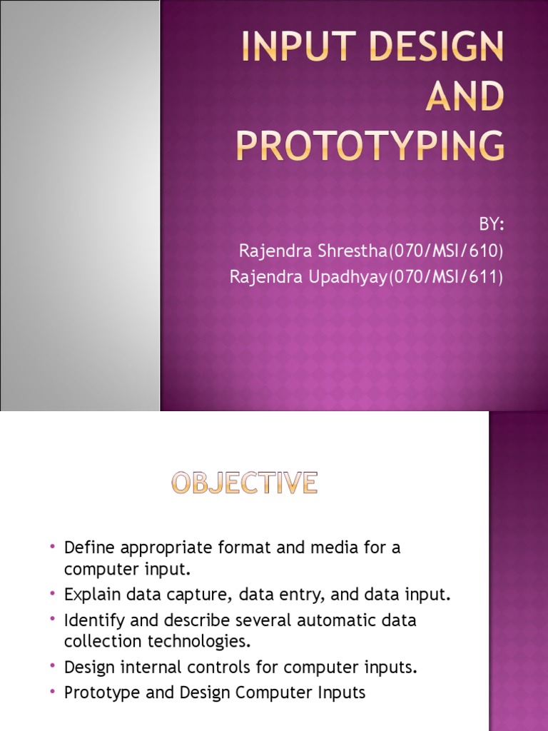 Input Design and Prototyping | PDF | Graphical User Interfaces | Input/Output