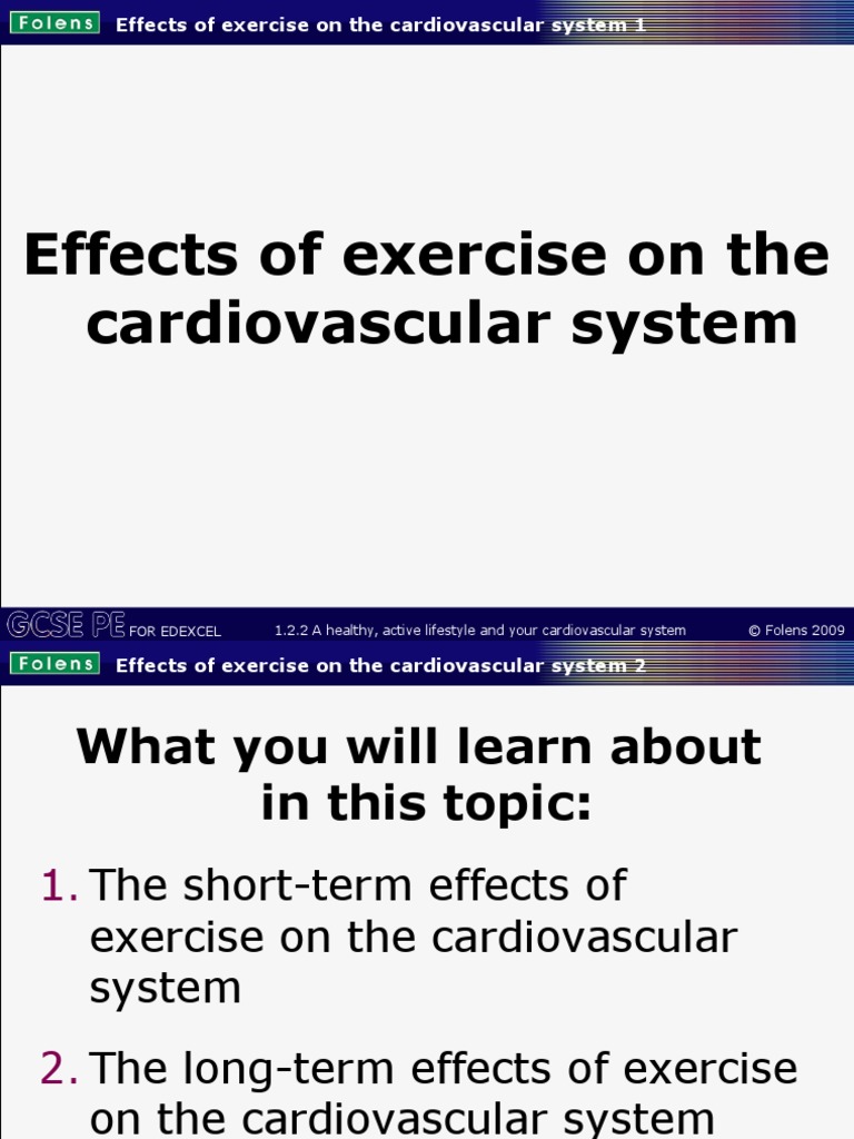 2.2 - Powerpoint D - Effects of Exercise On The Cardiovascular System ...