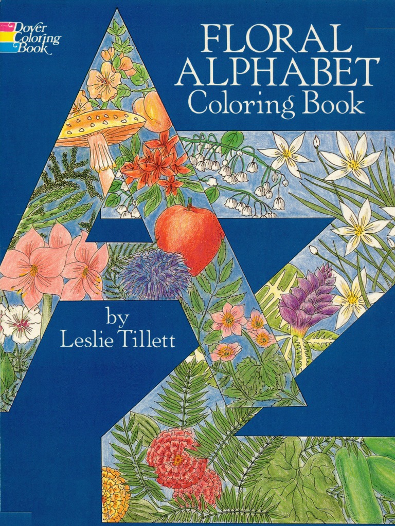 Floral Alphabet - Coloring Book | PDF | Language Arts & Discipline ...