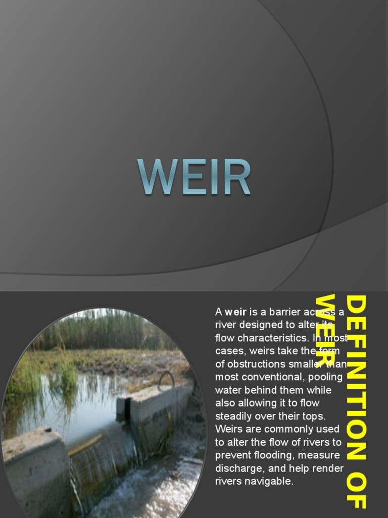 Weir | PDF | Physical Geography | Water And The Environment