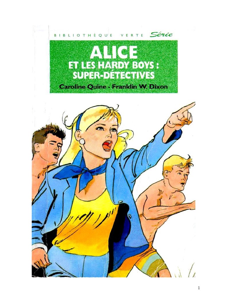 Caroline Quine Alice Roy 59 BV Alice Et Les Hardy Boys Super-Détectives ...