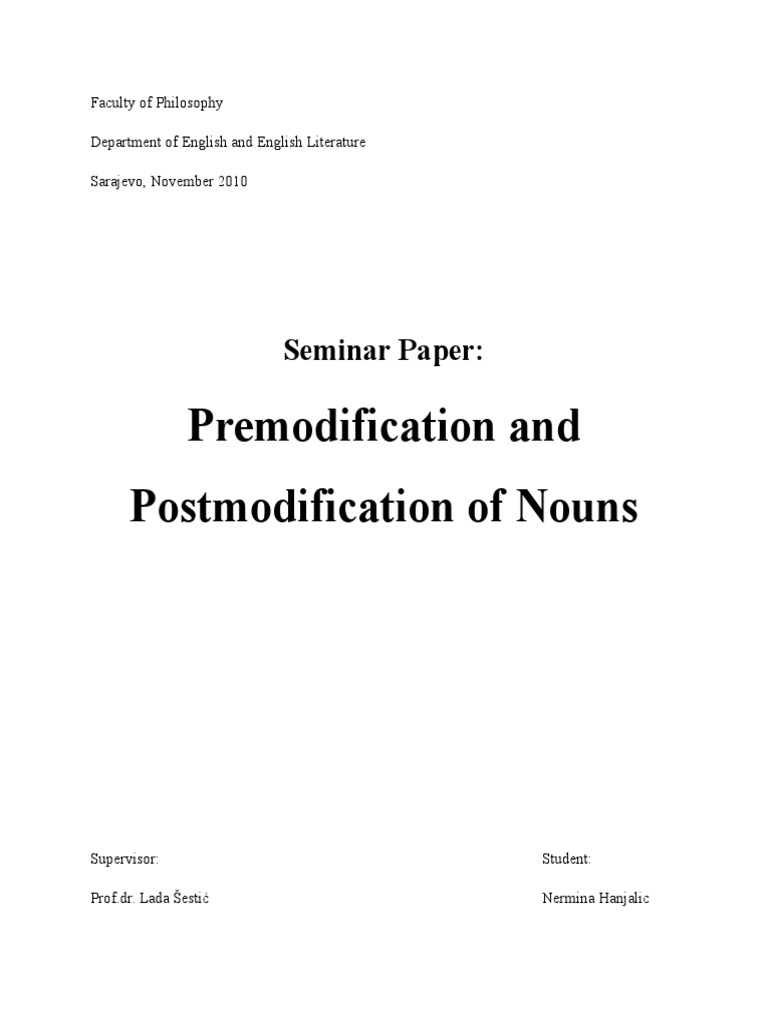 Premodification and Postmodification of Nouns | PDF | Grammatical ...