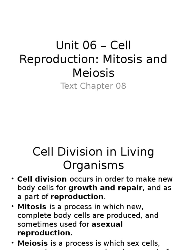 Unit 06 - Cell Reproduction: Mitosis and Meiosis: Text Chapter 08 | PDF ...