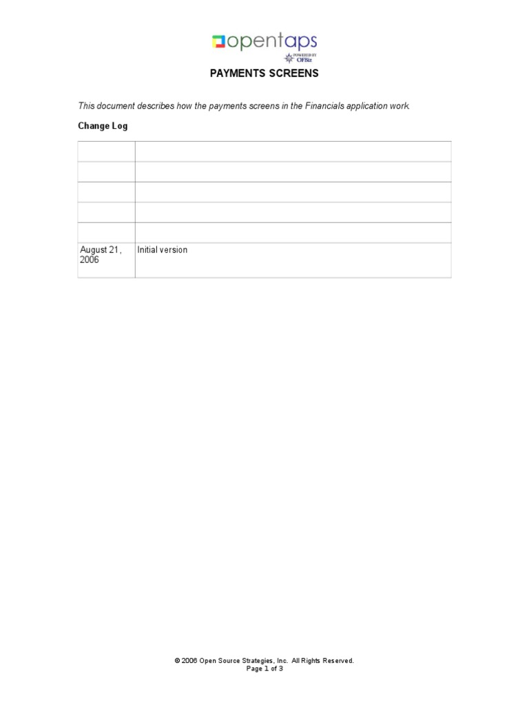 Payments Screens: This Document Describes How The Payments Screens in The Financials Application ...