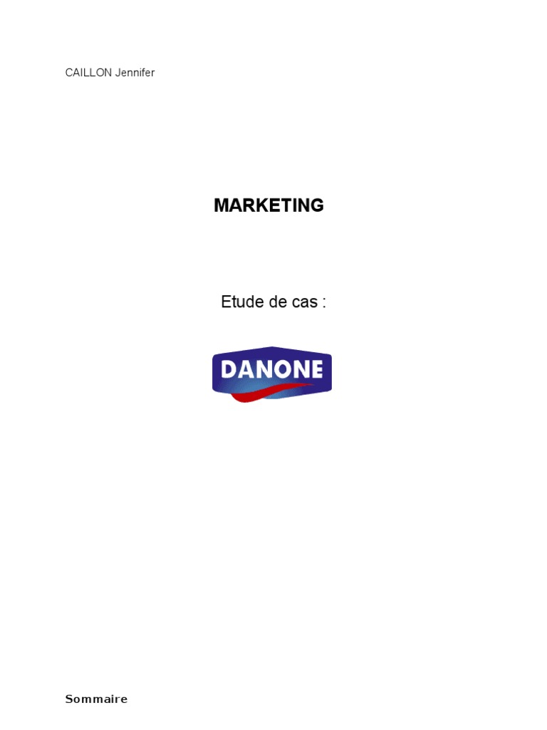 Danone - Etude de Cas (Marketing) | PDF | Publicité | Média (Communication)