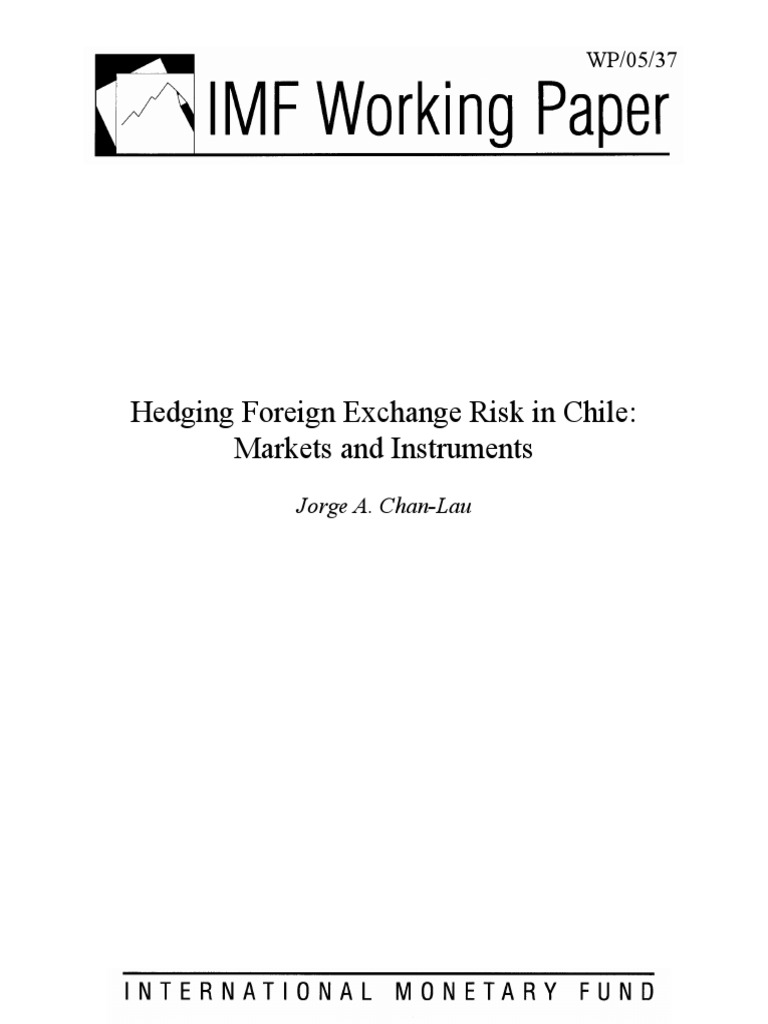 Hedging Foreign Exchange Risk in Chile: Markets and Instruments | PDF ...