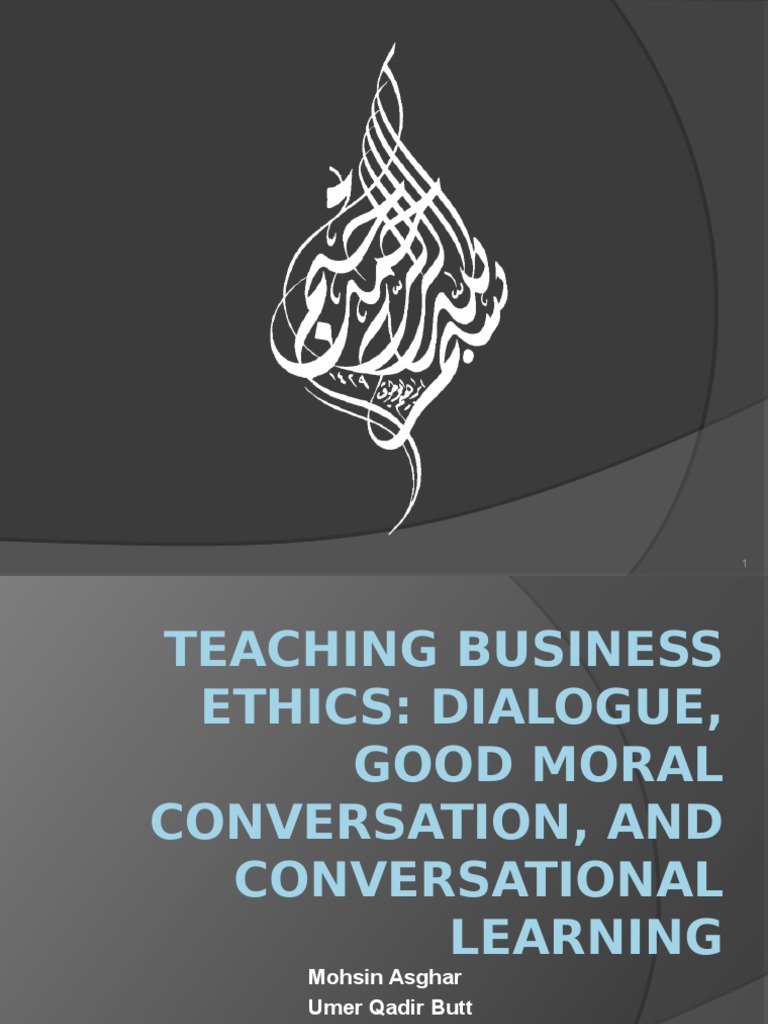 Teaching Business Ethics - Conversational Presentation | PDF ...