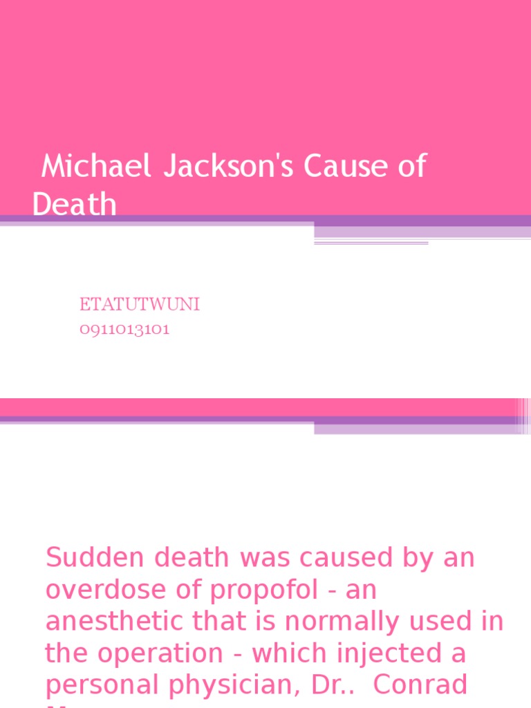 Michael Jackson's Cause of Death | Pharmacokinetics | Anesthesia