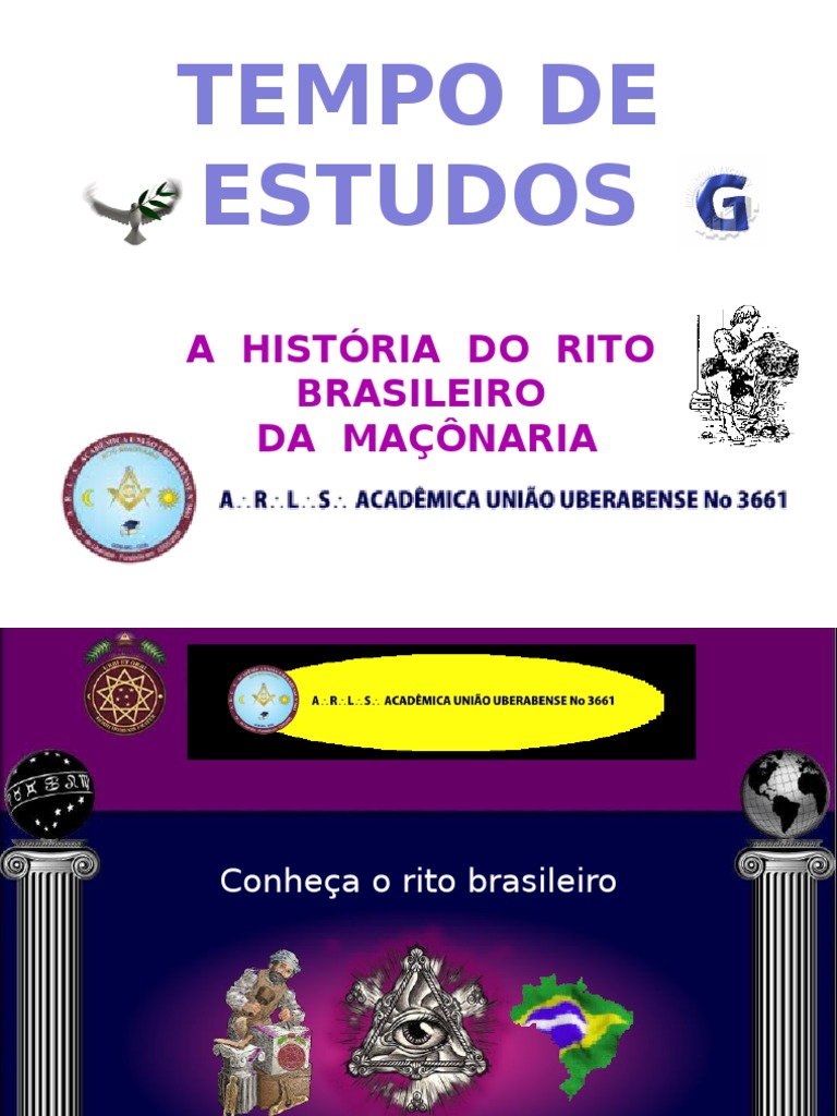 Conheçam o Rito Brasileiro - Um Dos Ritos Adotados Pelo Grande Oriente ...