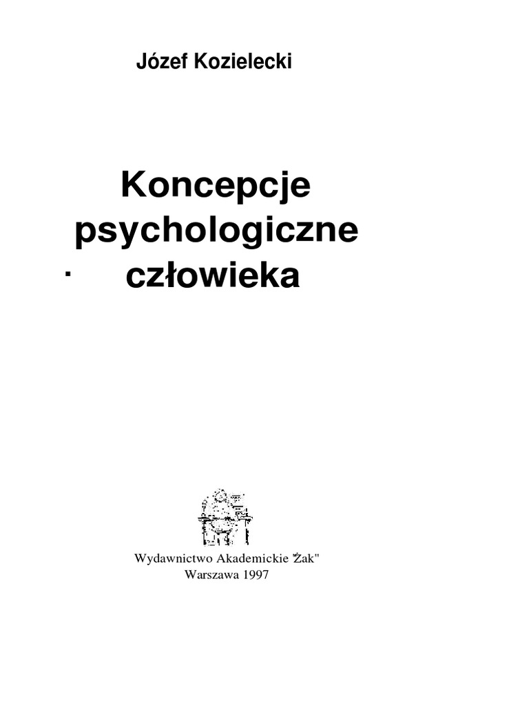 J. Kozielecki - Koncepcje Psychologiczne Człowieka | PDF