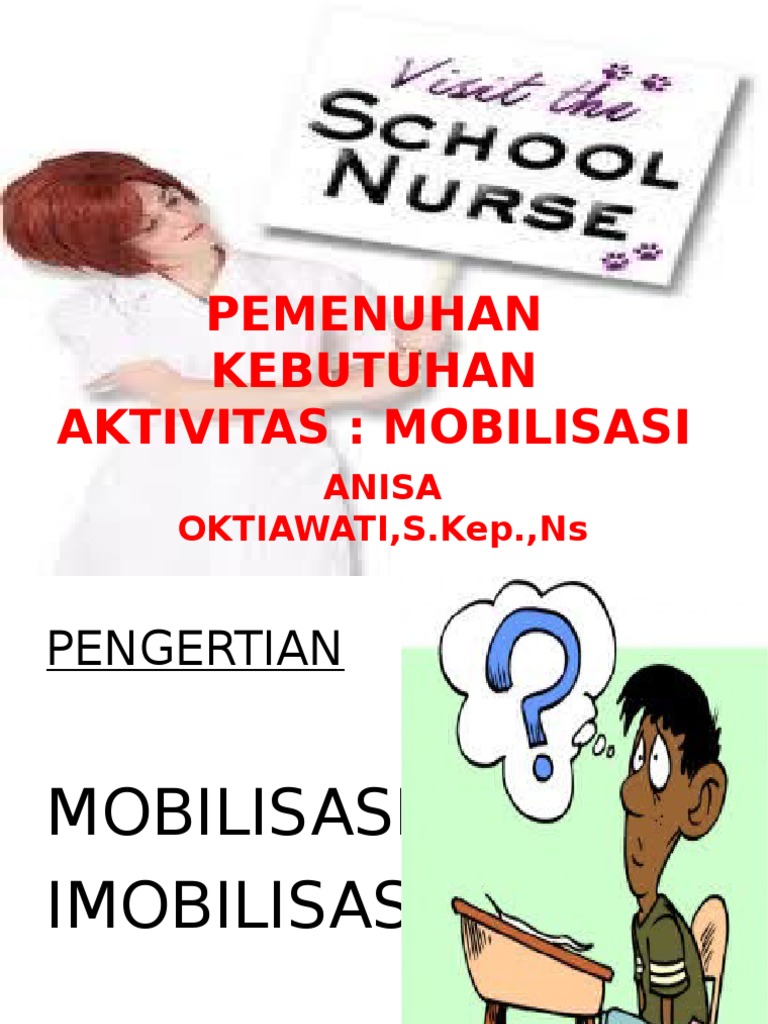 Mobilisasi: Pengertian dan Jenisnya | PDF | Pengembangan Diri