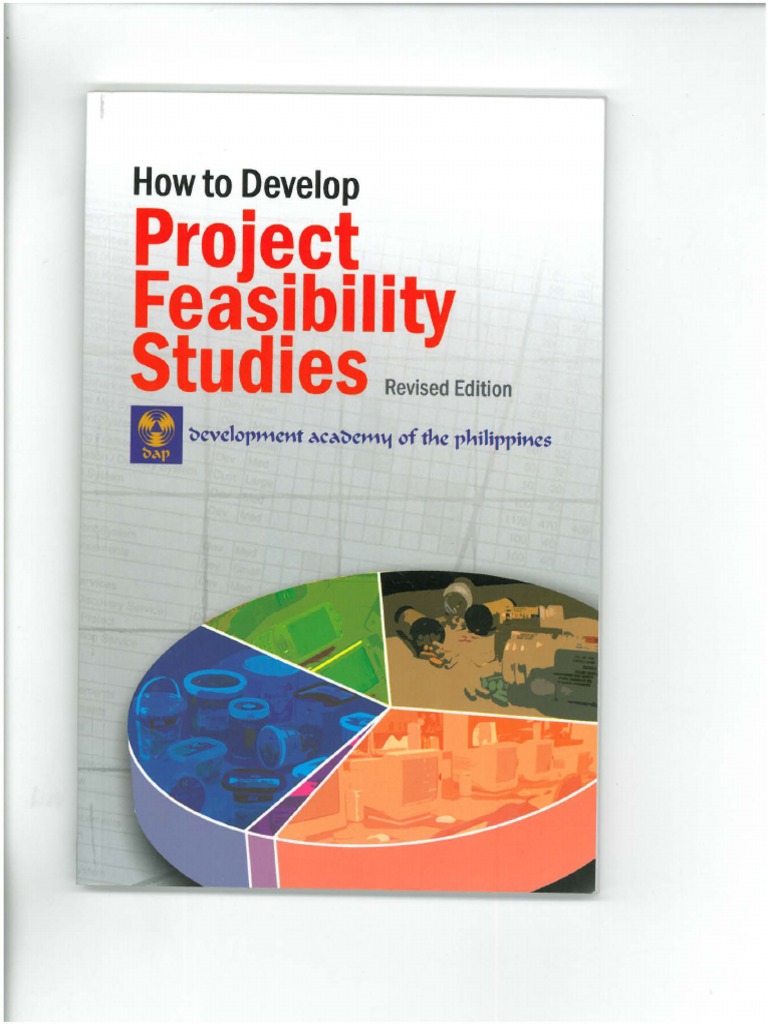 How To Develop Project Feasibility Studies | PDF | Demand | Expense