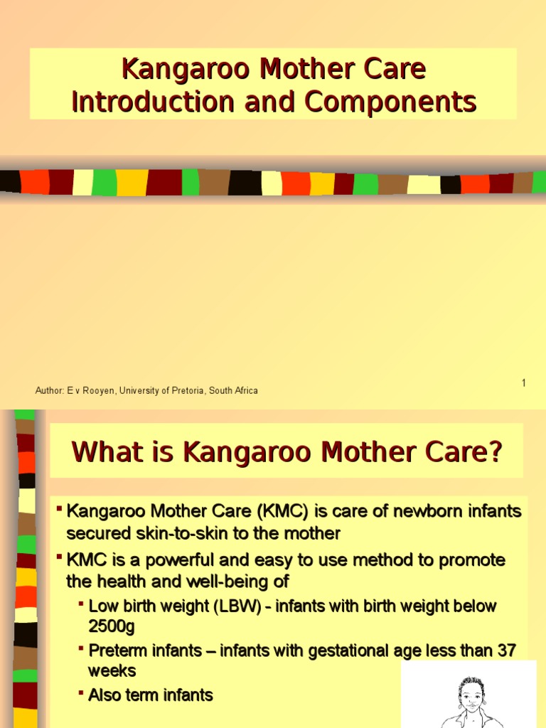 A. KMC Introduction, Components & Benefits | PDF | Infants | Neonatal ...