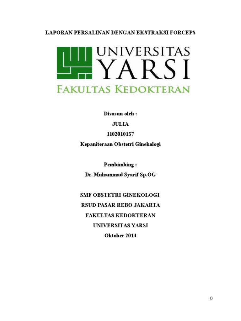 Laporan Persalinan Dengan Ekstraksi Forceps | PDF