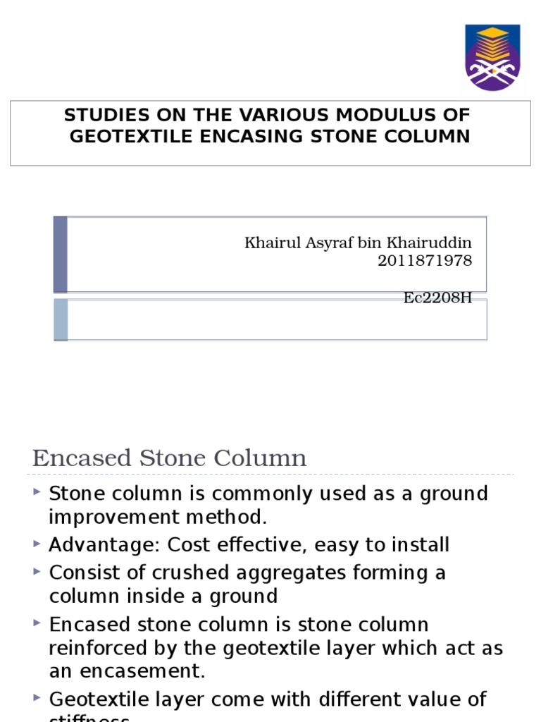 Encased Stone Column With Different Modulus Elasticity of The ...