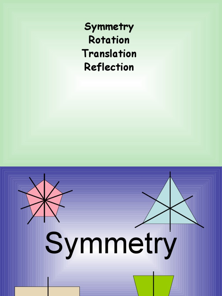 Symmetry, Rotation, Translation, Reflection | PDF | Symmetry | Shape
