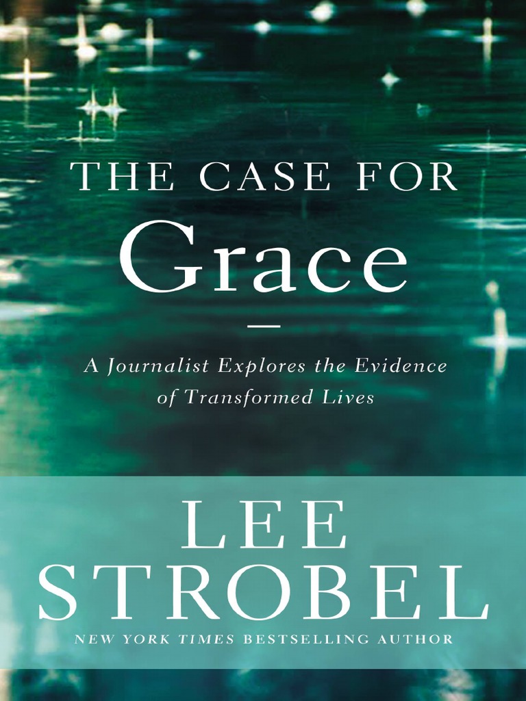 Case For Grace Sample | PDF | Atheism | Jesus