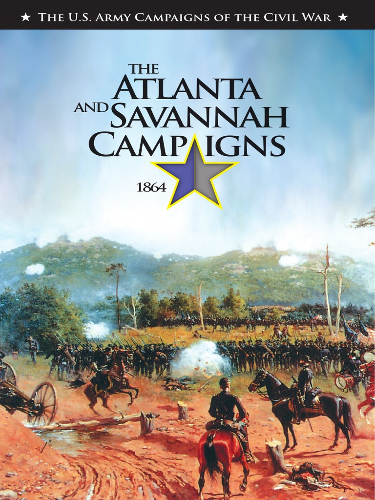 Atlanta and Savannah Campaigns - 1864 | PDF | Joseph E. Johnston ...