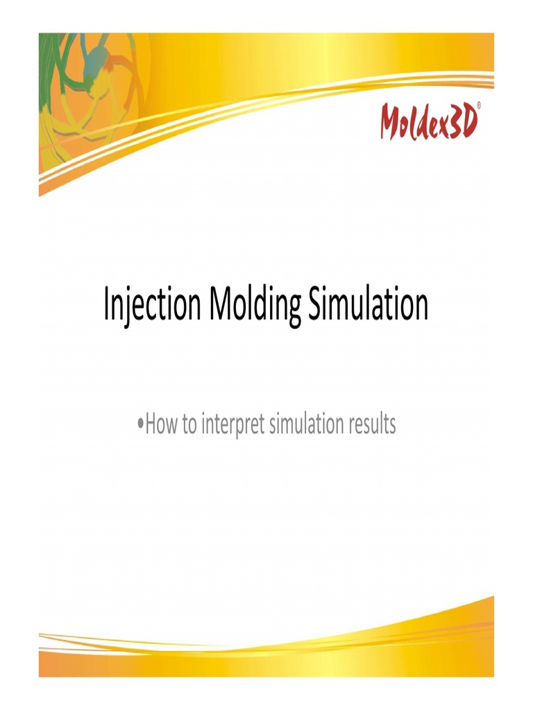 Injection Molding Simulation Insights | PDF | Welding | Construction