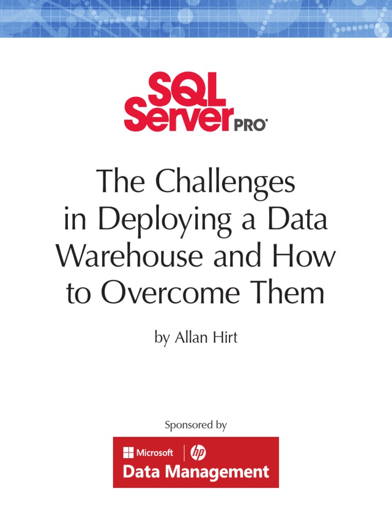 Data Warehouse Deployment Challenges | PDF | Scalability | Data Warehouse
