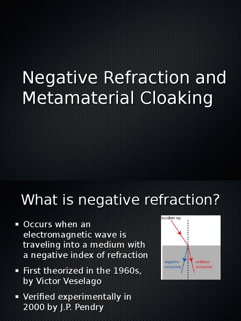 Negative Refraction and Metamaterial Cloaking | PDF