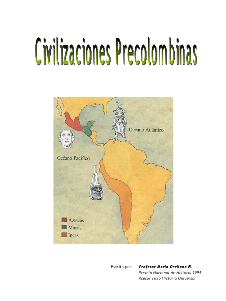 Las antiguas civilizaciones americanas | Imperio incaico | Civilización ...