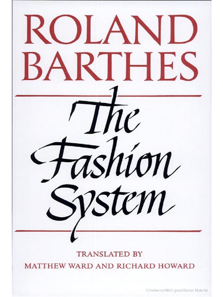 Barthes, Roland - The Fashion System | PDF