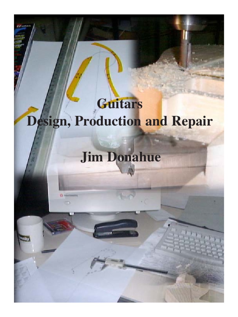 Luthier Design Production Repair of Guitars | PDF | Games & Activities ...