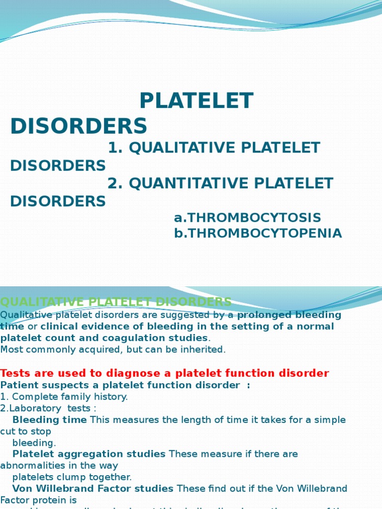 Kuliah Platelets Disorders | PDF | Platelet | Bleeding
