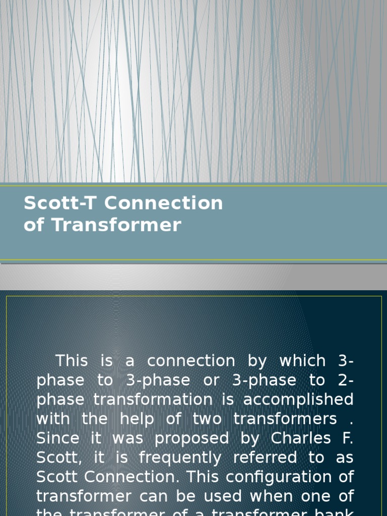 Scott-T Connection of Transformer Power Point - Edited | PDF ...