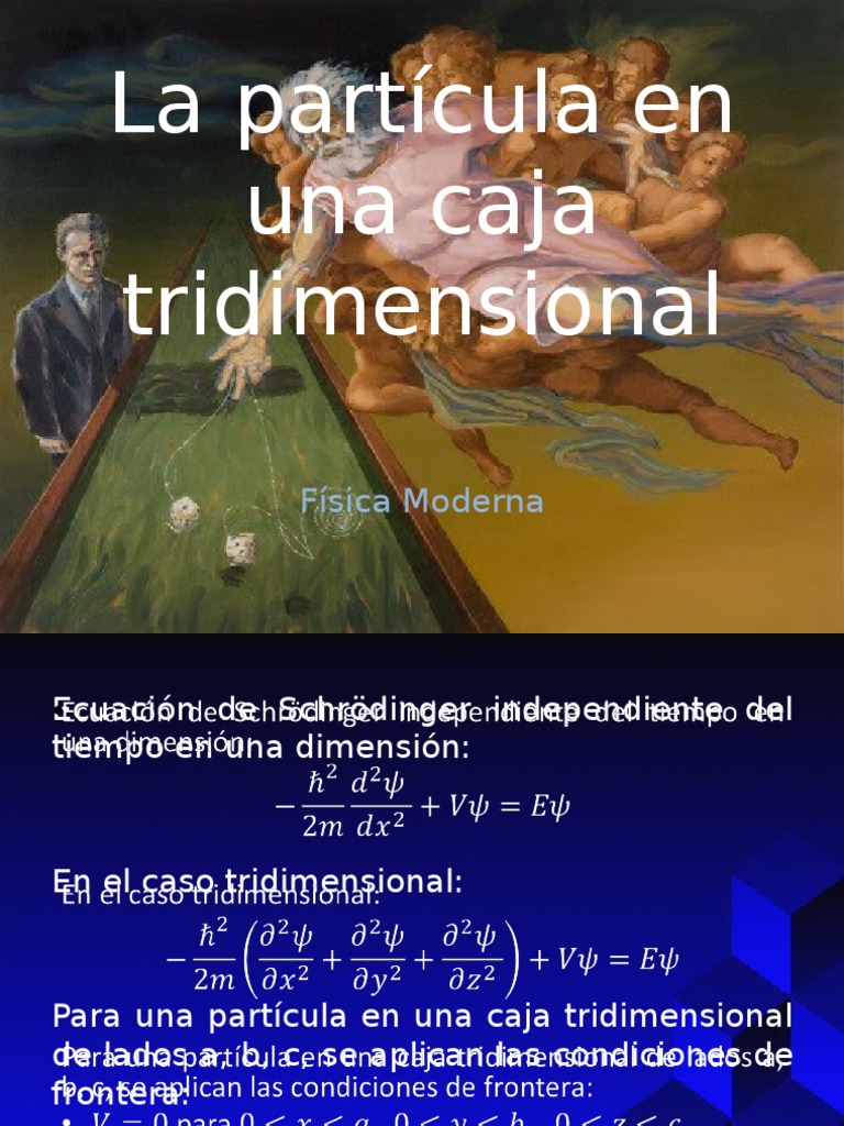 Partícula en Caja Tridimensional: Energía y Funciones | PDF | Ciencia y ...