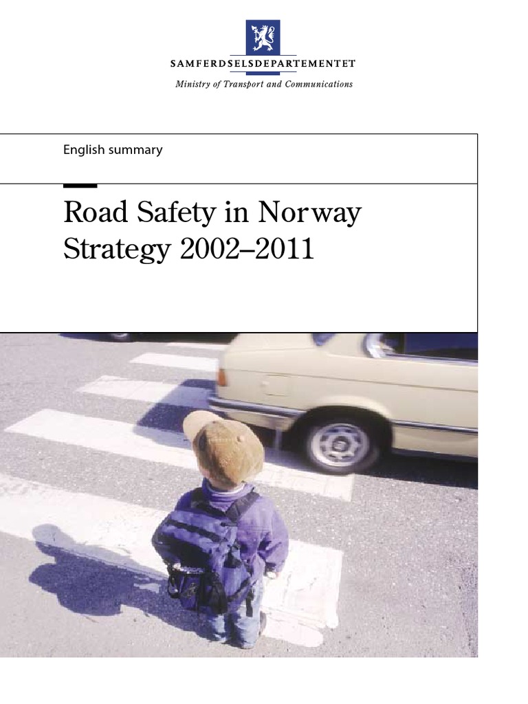 Road Safety in Norway Strategy 2002-2011: English Summary | PDF | Road ...