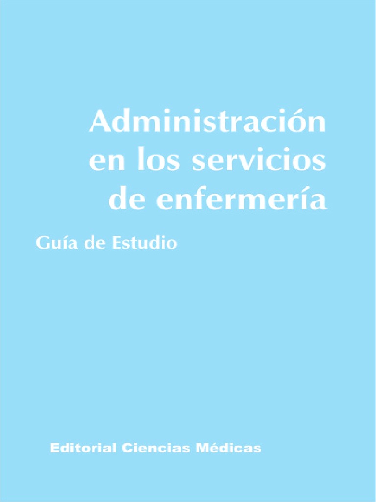 Administracion en Enfermeria PDF | PDF | Liderazgo | Enfermería