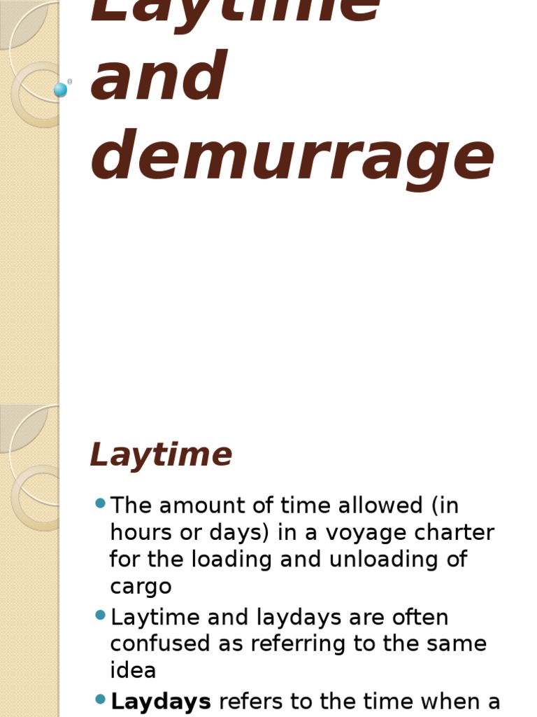 Laytime and Demurrage | PDF