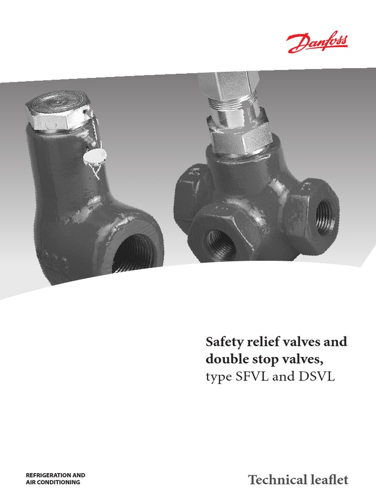 Safety Relief Valves and Double Stop Valves,: Type SFVL and DSVL | PDF ...