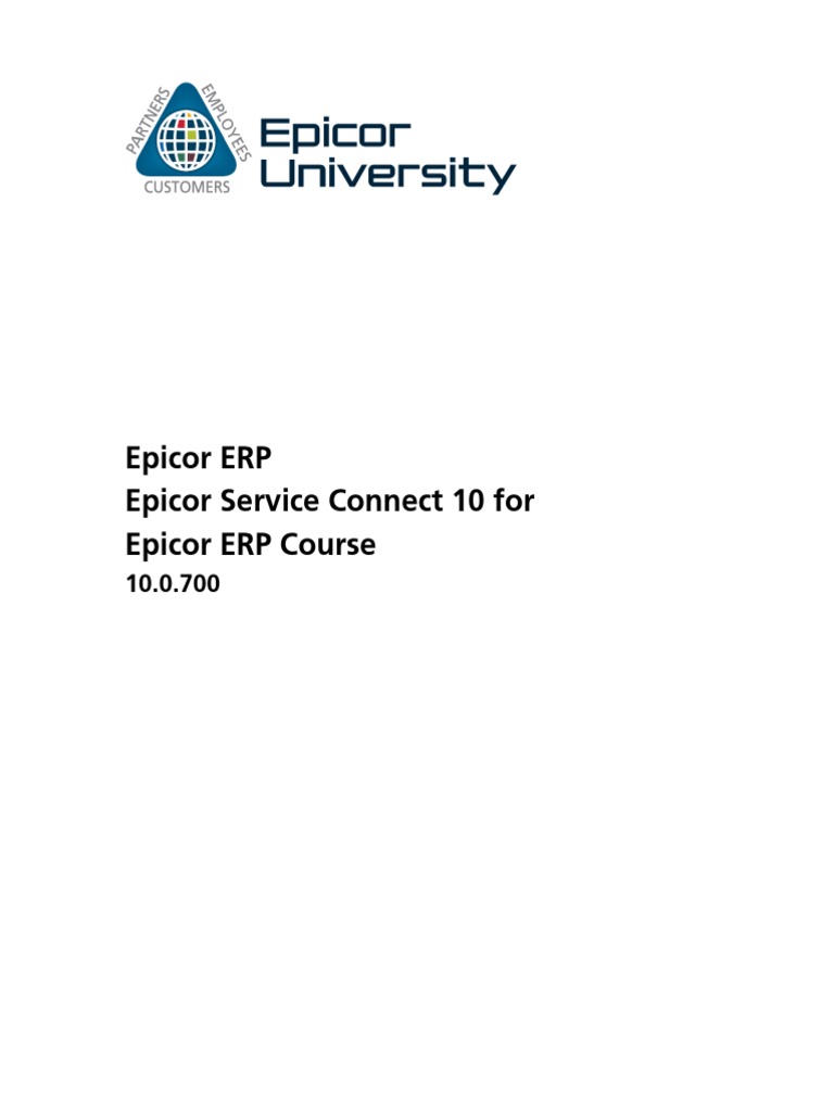 Epicor Service Connect 10 For Epicor ERP Course 10.0.700 | PDF ...