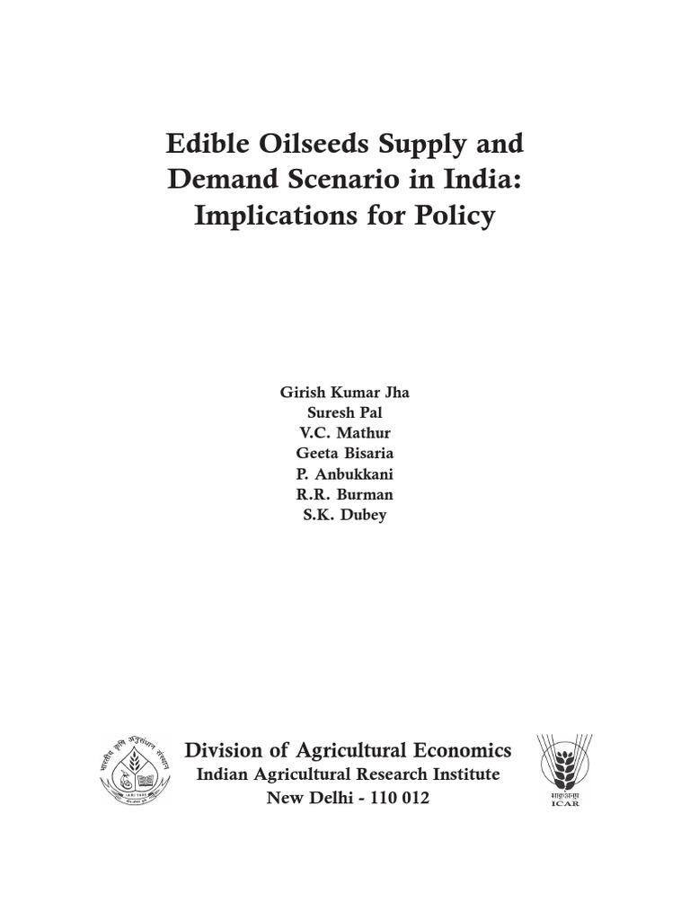 Edible Oilseeds Supply and Demand Scenario in India | PDF | Vegetable ...