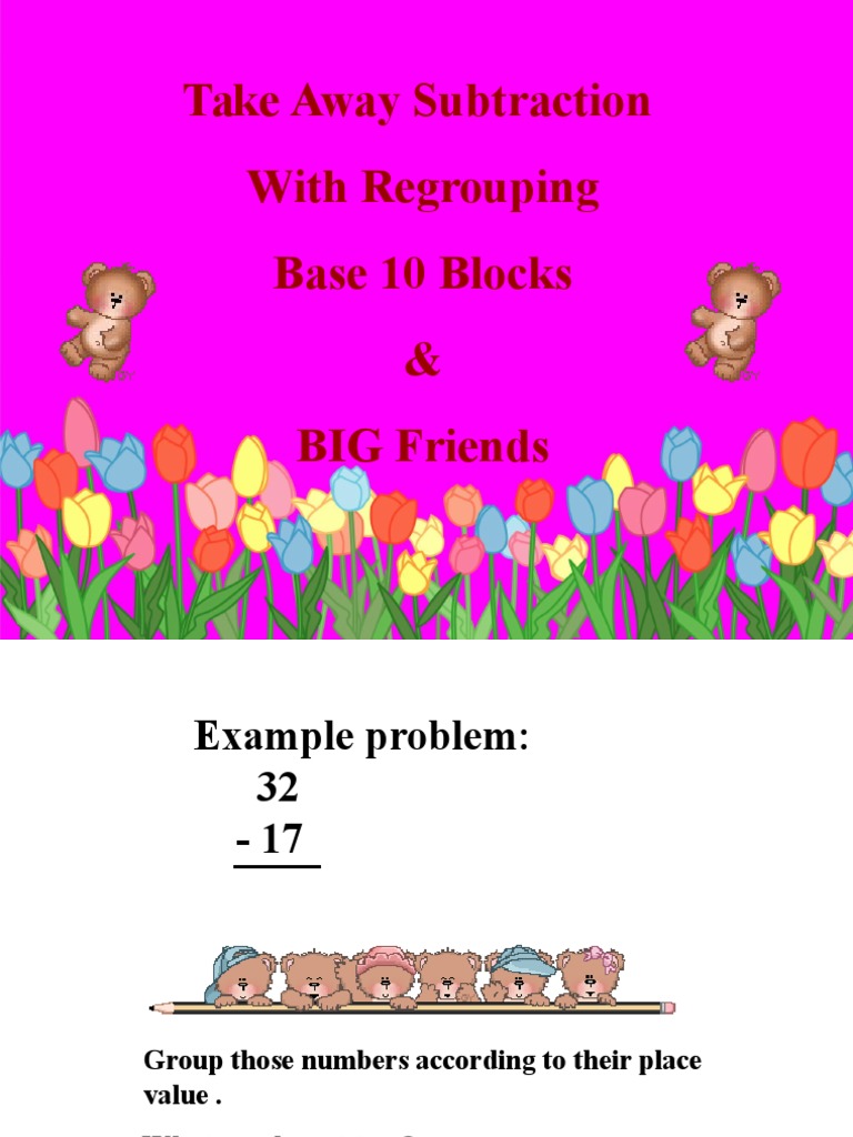 Subtraction with Regrouping Guide | PDF | Games & Activities | Teaching Methods & Materials