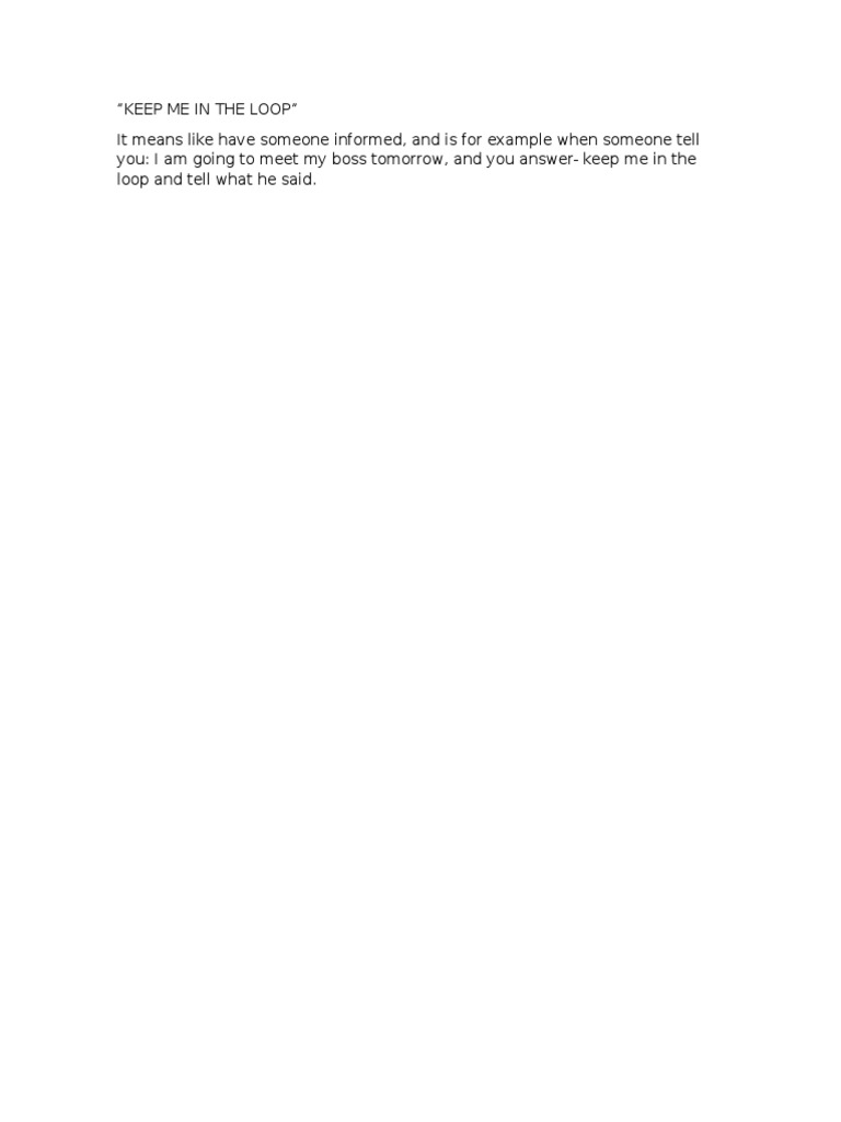 Keep Me in The Loop | PDF